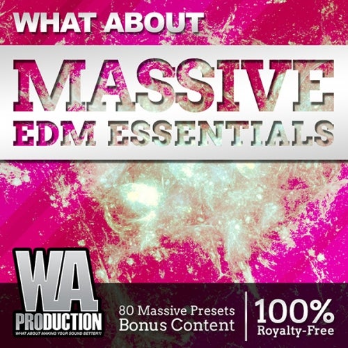 Massive EDM Essentials [80 Massive Presets & Bonus Content ...