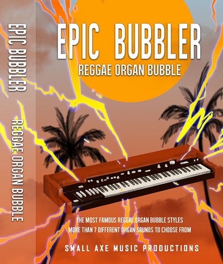 Tropical Samples Epic Bubbler: Reggae Organ WAV - Freshstuff4you