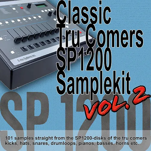 Comintrurecords Classic Tru Comers SP1200 Samplekit Vol.2 WAV - Freshstuff4you