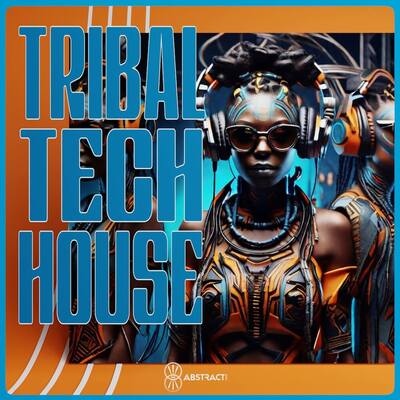 Abstract State Tribal Tech House WAV - Freshstuff4you